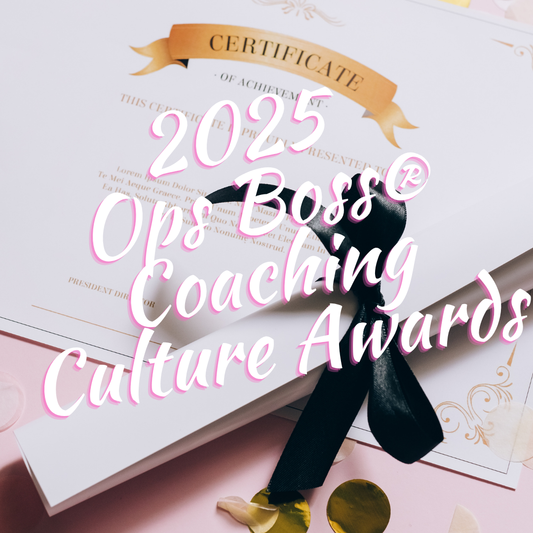 Celebrating Impact: The 2025 Ops Boss® Coaching Culture Awards – Ops ...